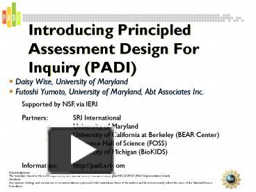 Introducing Principled Assessment Design For Inquiry PADI presentation ...