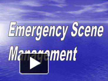 Emergency Scene presentation | free to view