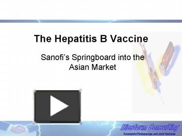 PPT – The Hepatitis B Vaccine PowerPoint presentation | free to view ...
