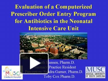 PPT – Evaluation of a Computerized Prescriber Order Entry Program for ...