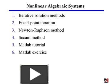 PPT – Nonlinear Algebraic Systems PowerPoint presentation | free to ...