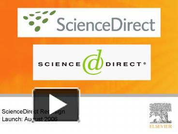PPT – ScienceDirect Redesign PowerPoint presentation | free to view ...