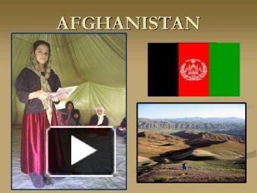 PPT – AFGHANISTAN PowerPoint presentation | free to view - id: 105301-ZDc1Z