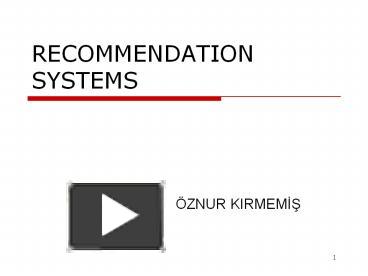 RECOMMENDATION SYSTEMS presentation | free to download