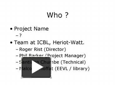 PPT – Who ? PowerPoint presentation | free to download - id: 106adf-ZDc1Z