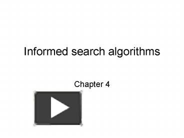 PPT – Informed search algorithms PowerPoint presentation | free to ...