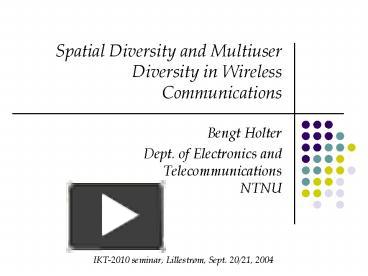 Spatial Diversity and Multiuser Diversity in Wireless Communications ...