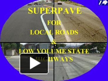 SUPERPAVE presentation | free to view