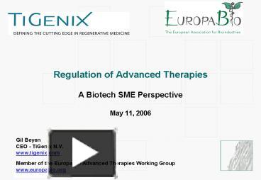 Regulation of Advanced Therapies presentation | free to view
