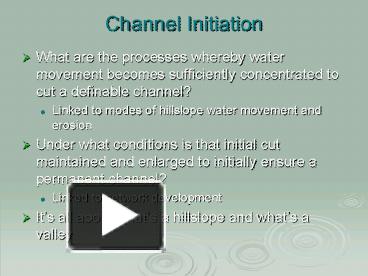 Channel Initiation presentation | free to view