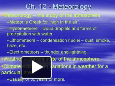 PPT – Ch' 12 Meteorology PowerPoint presentation | free to view - id ...