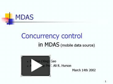 PPT – MDAS PowerPoint presentation | free to view - id: 108283-Y2NmY