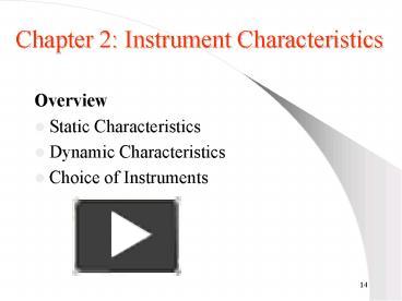 Chapter 2: Instrument Characteristics presentation | free to view