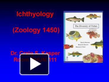 Ichthyology presentation | free to view