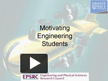 Motivating Engineering Students presentation | free to view