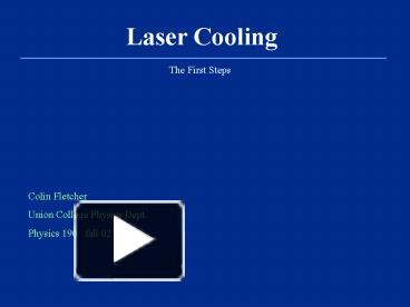 Laser Cooling presentation | free to view