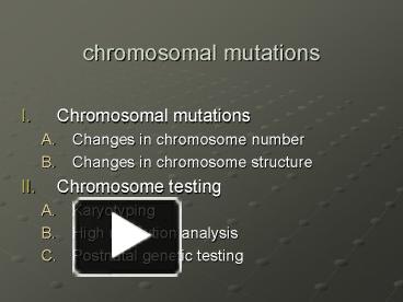 chromosomal mutations presentation | free to view