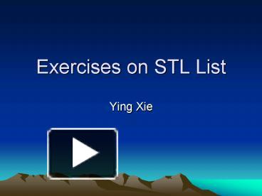 PPT – Exercises on STL List PowerPoint presentation | free to view - id ...