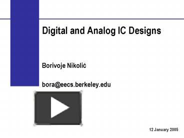 PPT – Digital and Analog IC Designs PowerPoint presentation | free to ...