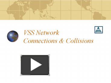 PPT – VSS Network Connections PowerPoint presentation | free to view ...
