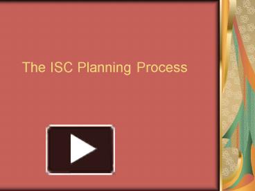 PPT – The ISC Planning Process PowerPoint presentation | free to view ...