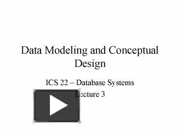 PPT – Data Modeling and Conceptual Design PowerPoint presentation ...