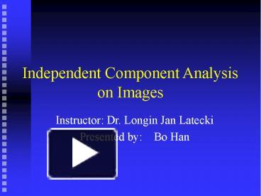 Independent Component Analysis on Images presentation | free to download