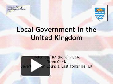 Local Government in the United Kingdom presentation | free to view