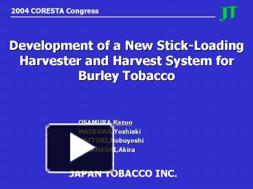 2004 CORESTA Congress presentation | free to view