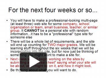 PPT – For the next four weeks or so... PowerPoint presentation | free ...