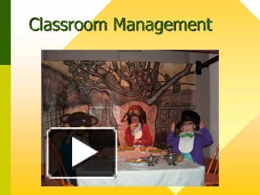 PPT – Classroom Management PowerPoint presentation | free to view - id ...