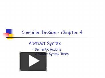 Compiler Design Chapter 4 presentation | free to view