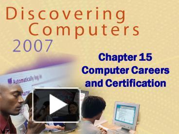 Chapter 15 Computer Careers and Certification presentation | free to view