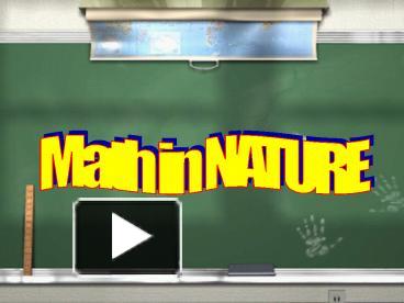 Math in NATURE presentation | free to view