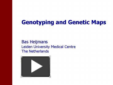 Genotyping and Genetic Maps presentation | free to download