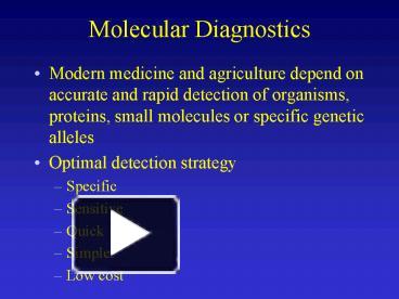 PPT – Molecular Diagnostics PowerPoint presentation | free to view - id ...