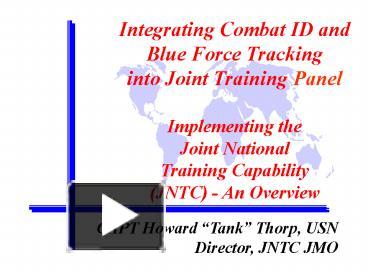 Integrating Combat ID and Blue Force Tracking presentation | free to view