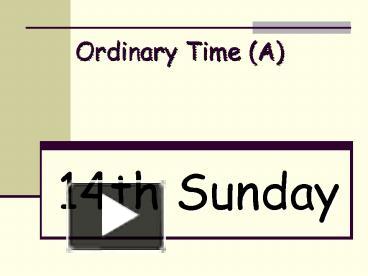 Ordinary Time A presentation | free to view