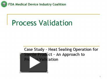 Process Validation presentation | free to view