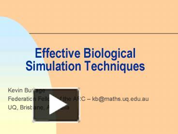 Effective Biological Simulation Techniques presentation | free to view