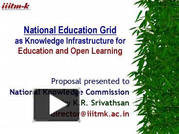 PPT – National Education Grid as Knowledge Infrastructure for Education ...