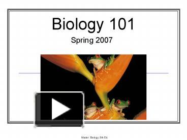 Biology 101 presentation | free to view