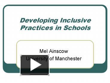Developing Inclusive Practices in Schools presentation | free to view