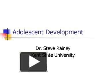 PPT – Adolescent Development PowerPoint presentation | free to view ...