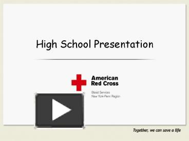 PPT – High School Presentation PowerPoint presentation | free to view ...