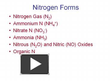 PPT – Nitrogen Forms PowerPoint presentation | free to view - id ...