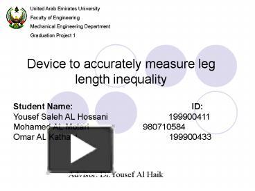 Device to accurately measure leg length inequality presentation | free ...