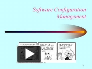 PPT – Software Configuration Management PowerPoint presentation | free ...
