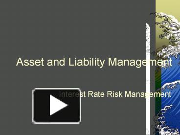 PPT – Asset and Liability Management PowerPoint presentation | free to ...