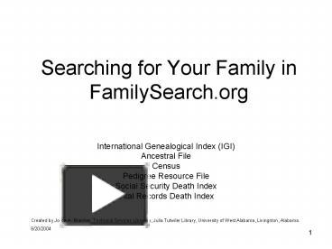 Searching for Your Family in FamilySearch.org presentation | free to view